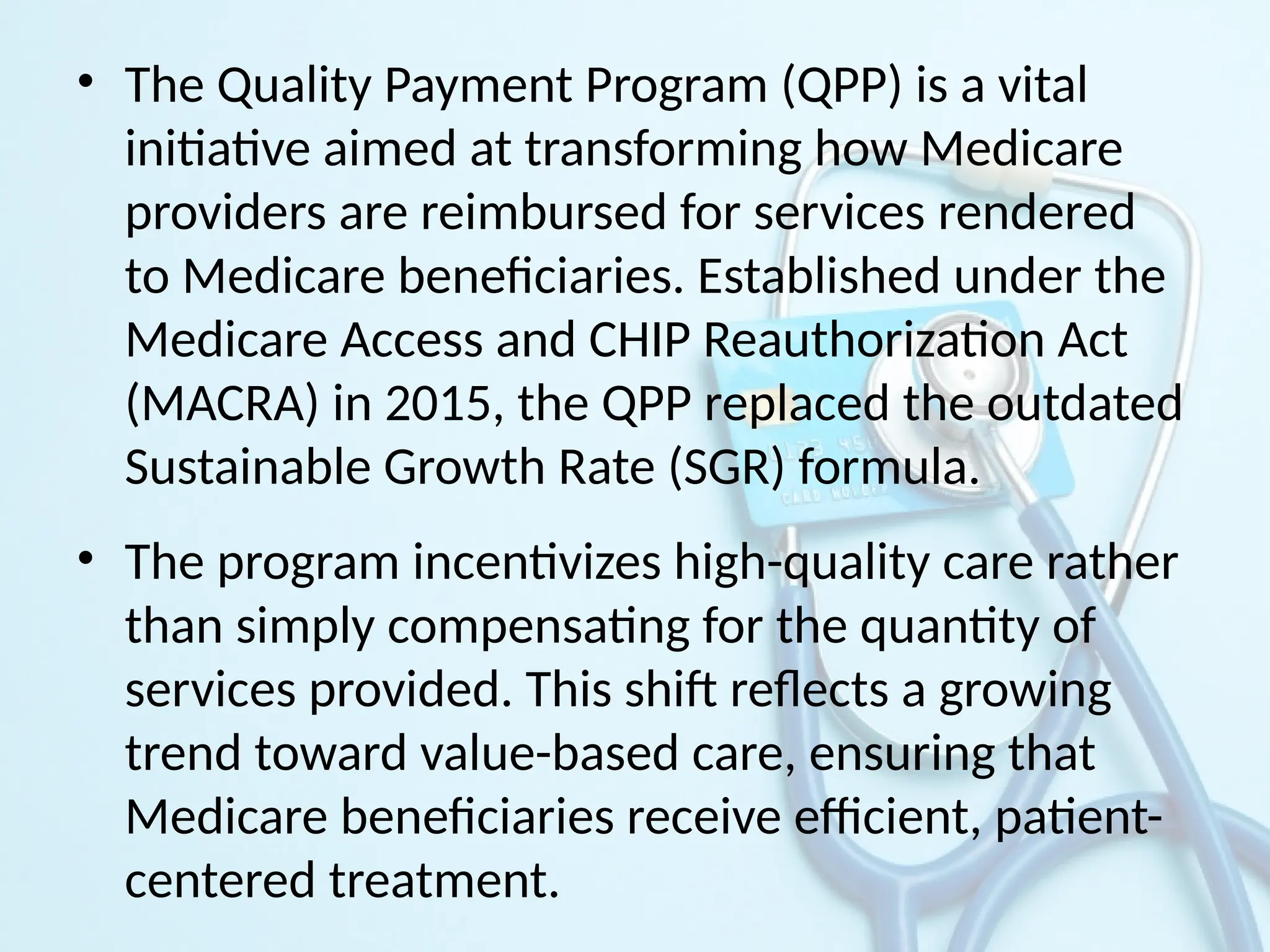 What Is QPP, Understanding the Quality Payment Program.pptx
