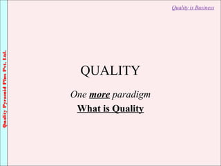 What is quality | PPT