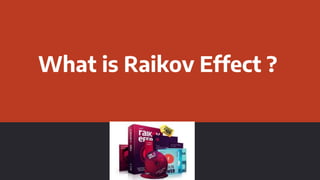 What is raikov Effect? | PPT