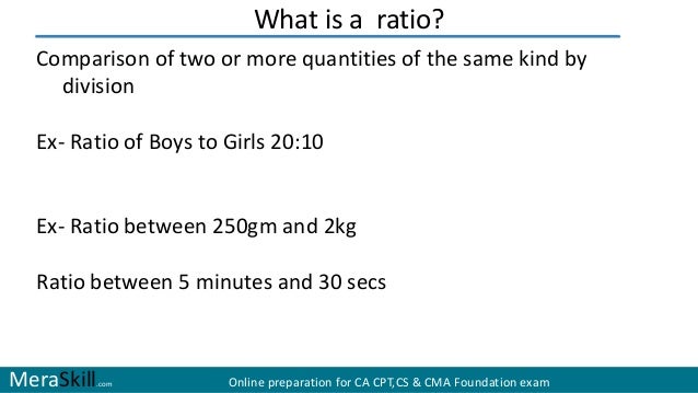 What is ratio