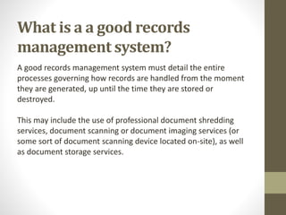 What is records management | PPTX