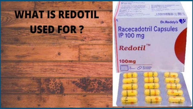 What is redotil used for ppt | PPT