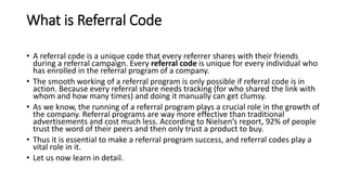 What is meant by Referral Code? | PPT