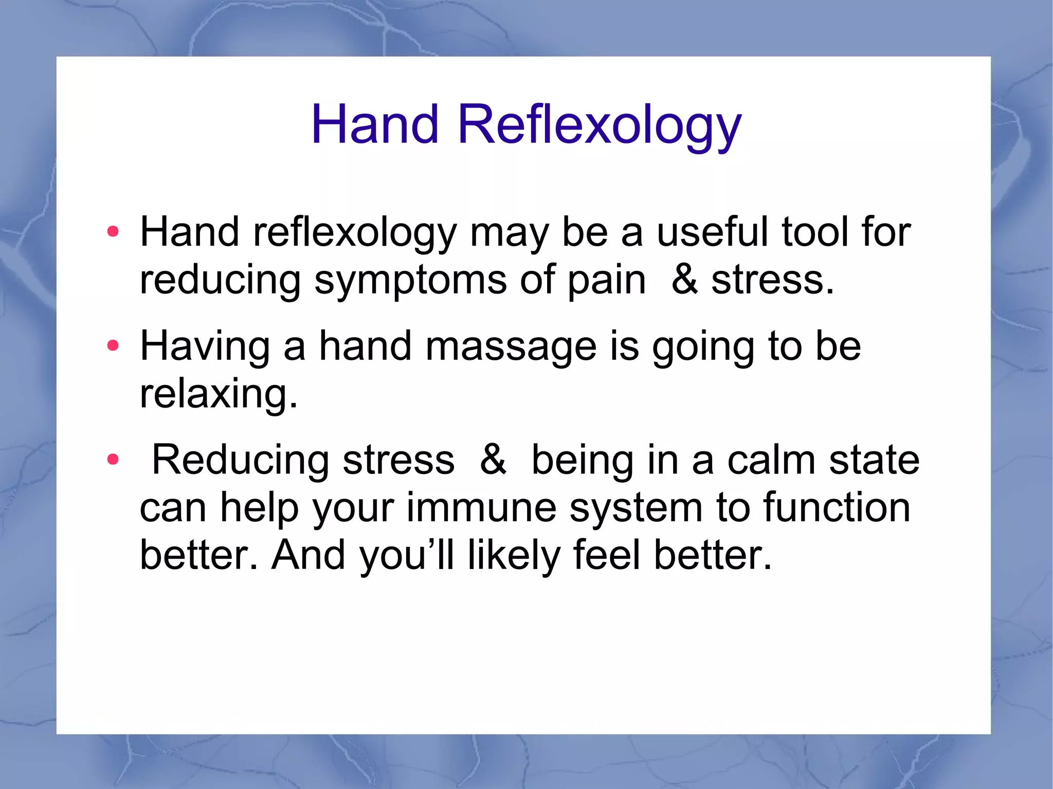 What is reflexology | ODP