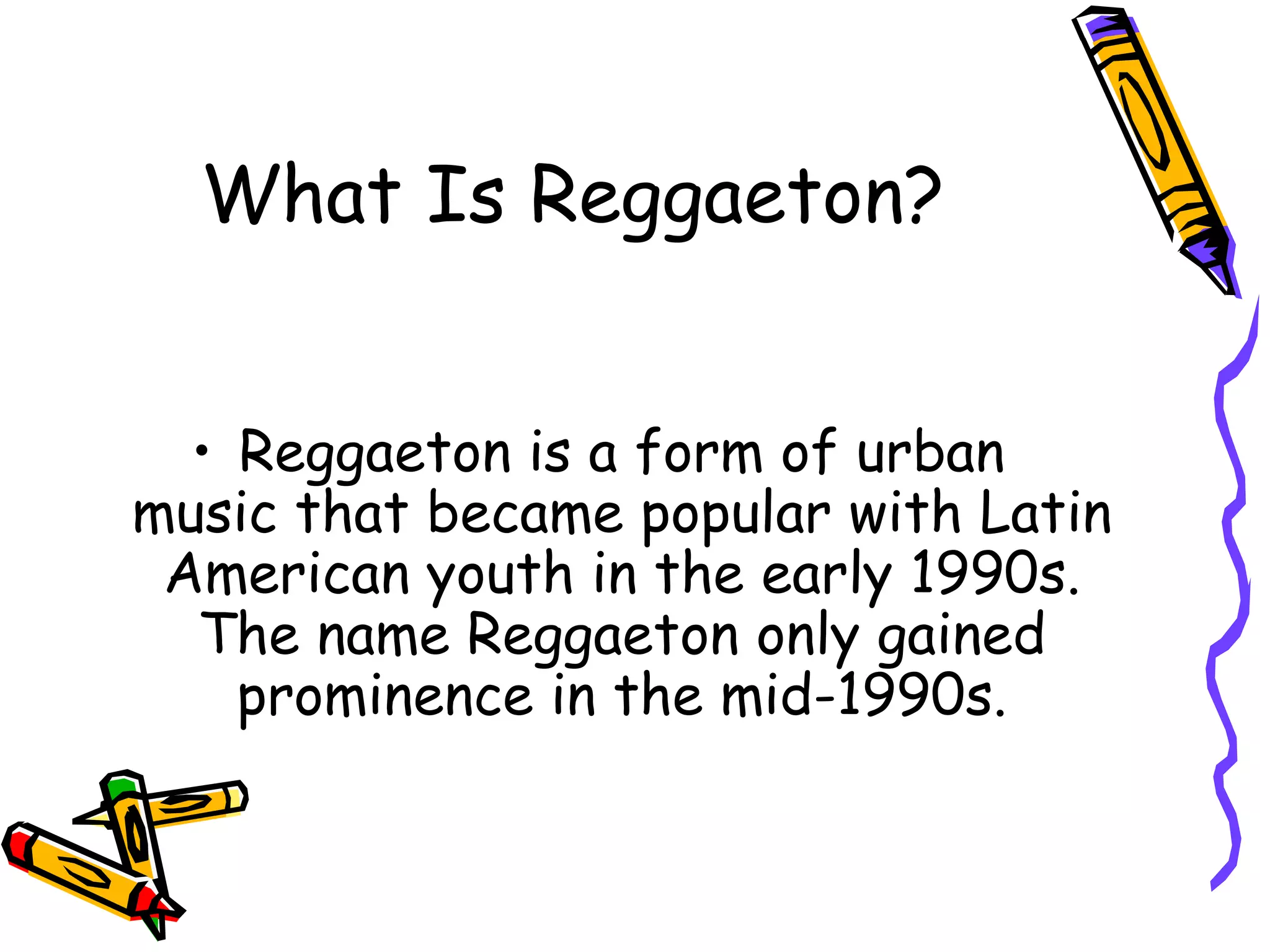 Origin Of Reggaeton | PPT