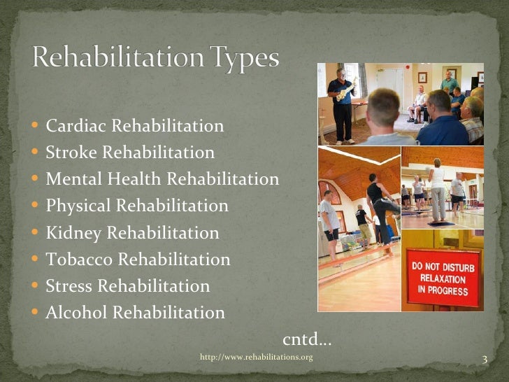 What is rehabilitation