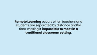 What is Remote Learning? | PPT