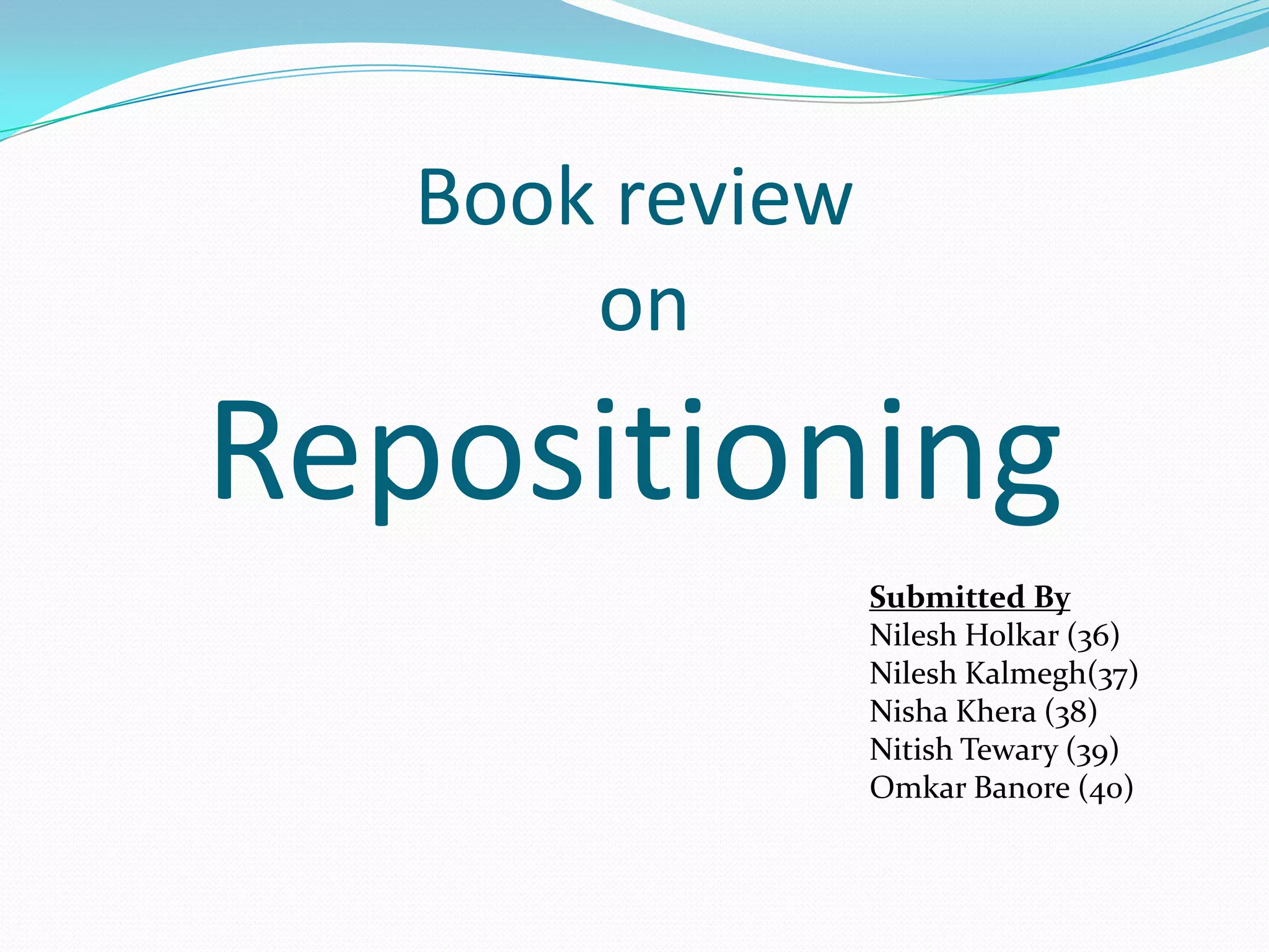 What is repositioning | PPT