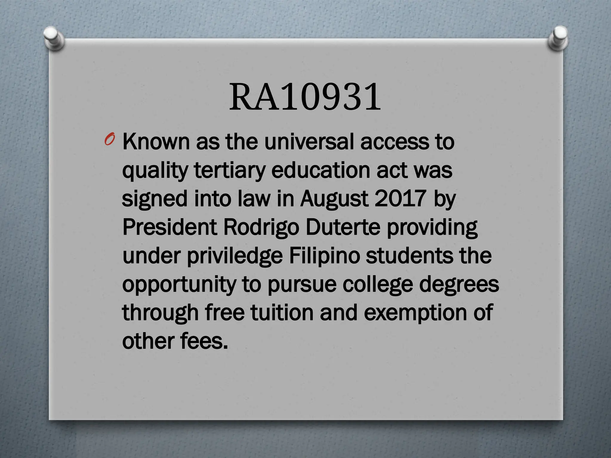 What is Republic Act 10931. tertiary education | PPTX
