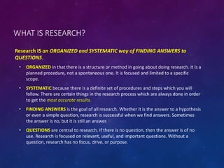 What is Research | PPTX