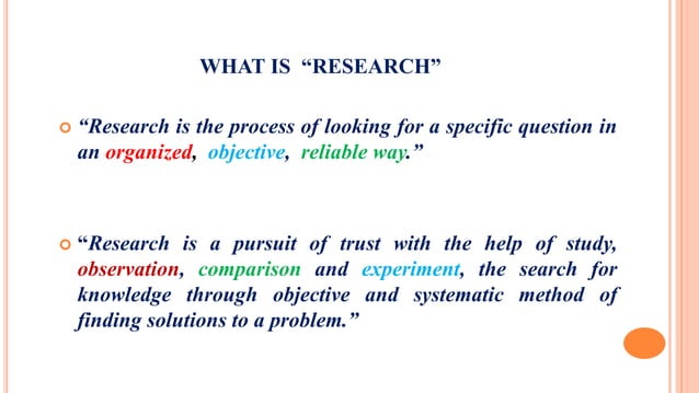 WHAT IS RESEARCH.AIMS,OBJECTIVE & SIGNIFICANCE.pptx