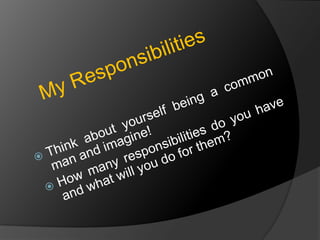 What is responsibility | PPTX