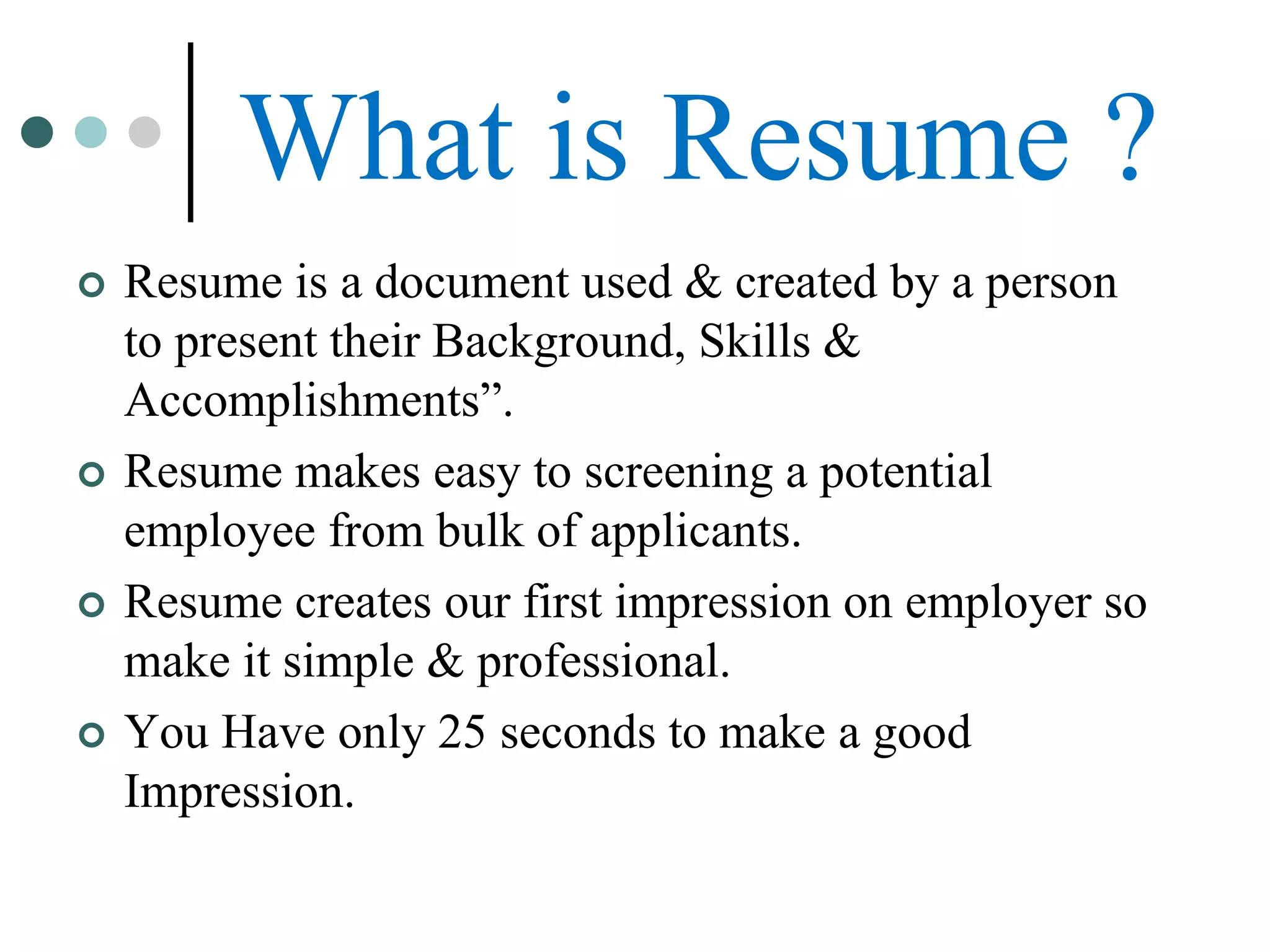 What is resume & Importance of Resume | PPTX