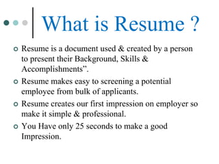 What is resume & Importance of Resume | PPTX