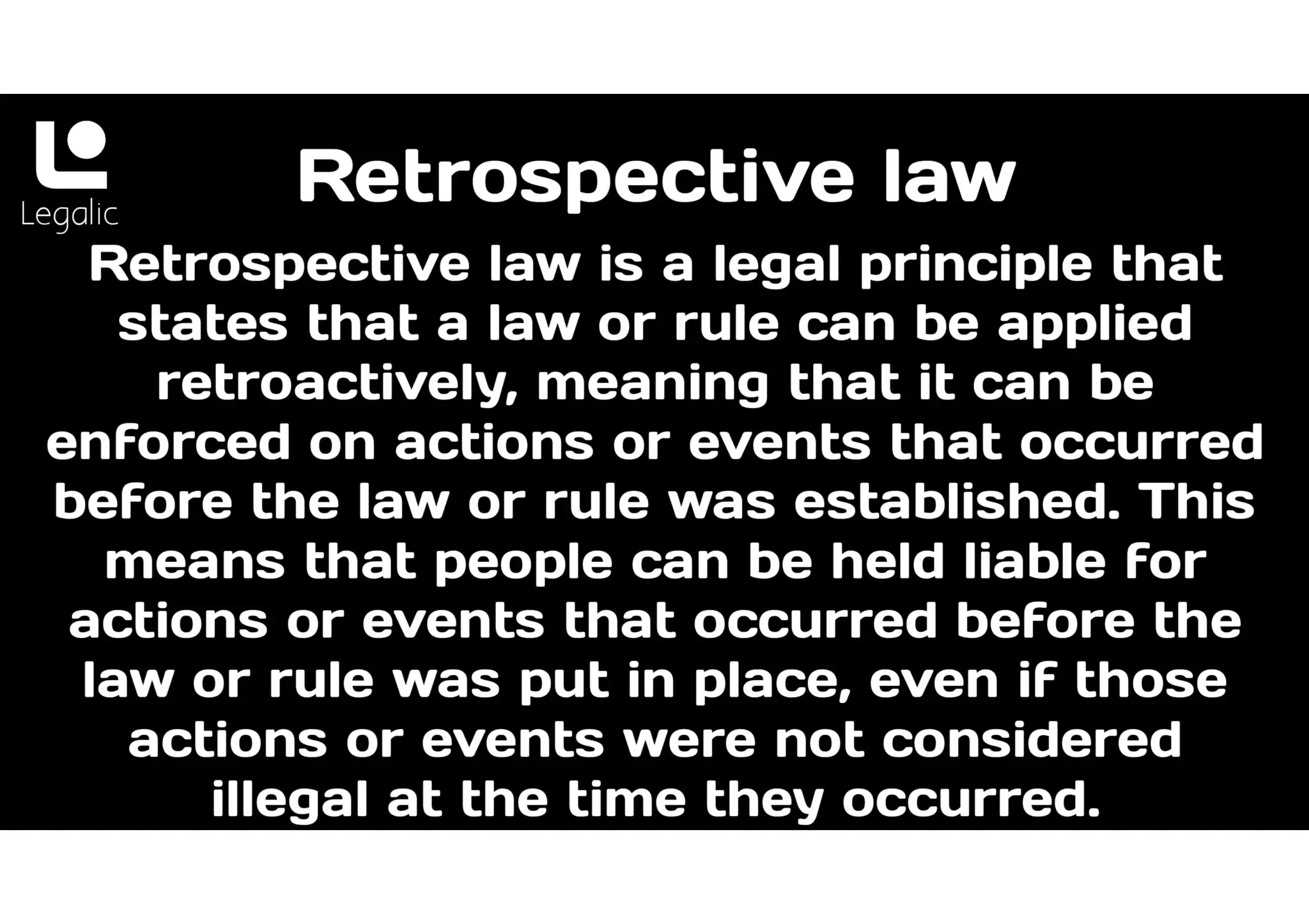 What is Retrospective and Prospective Effect of law With Examples ...