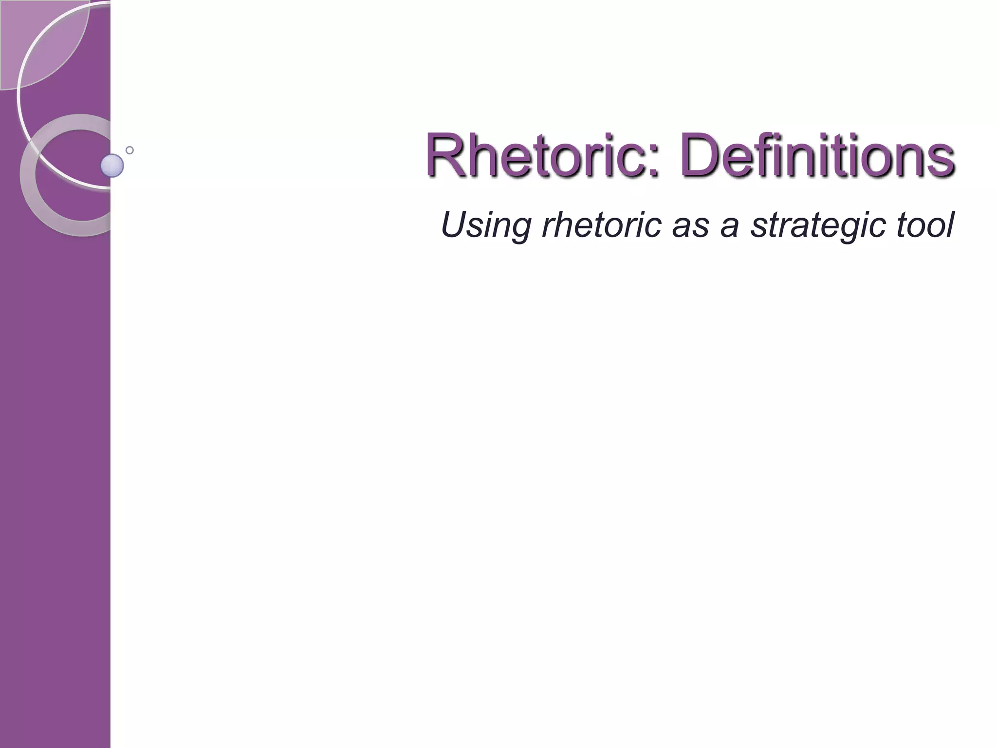 What is rhetoric | PPTX