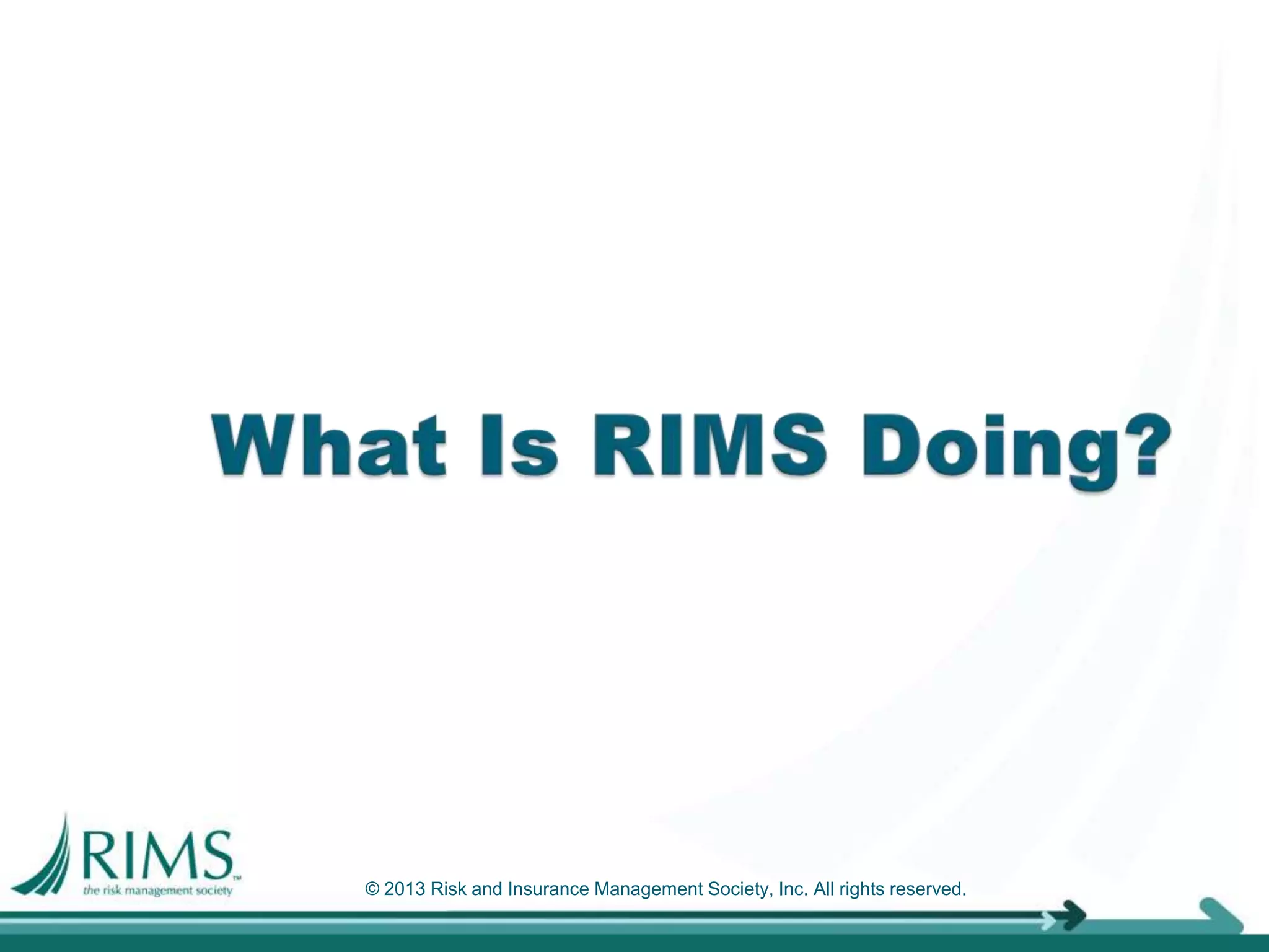 What is RIMS Doing? | PPT