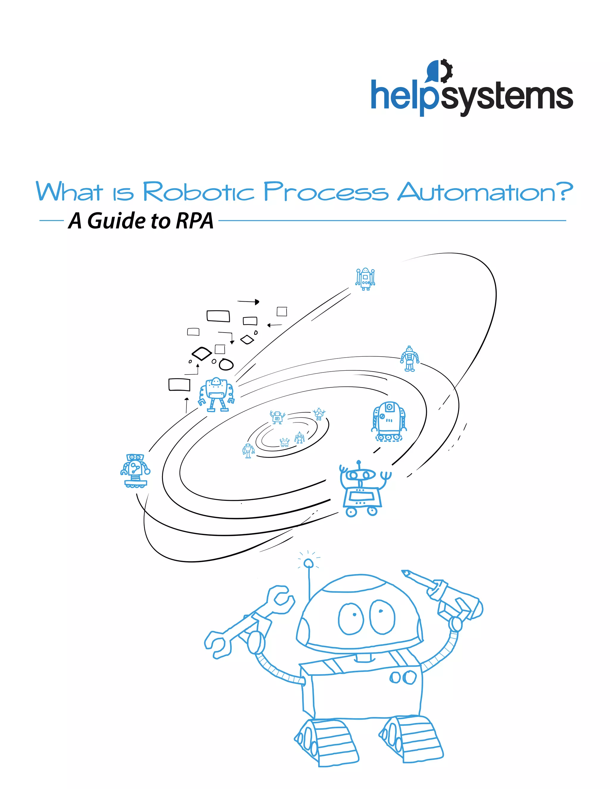 What is robotic process automation - a guide to RPA | PDF