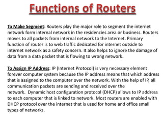 What is Router: Functions, Uses | Types of Routers with Examples | PPTX