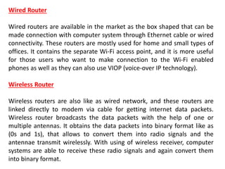 What is Router: Functions, Uses | Types of Routers with Examples | PPTX