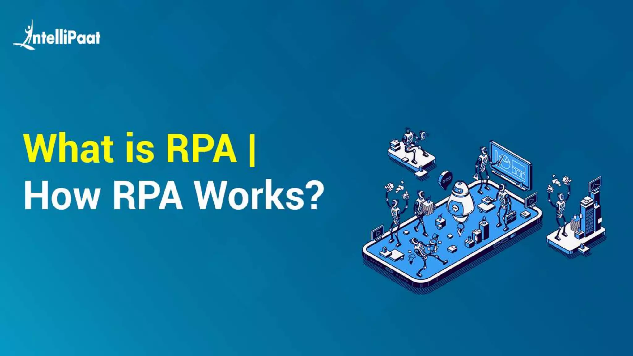 What is RPA? | PPTX