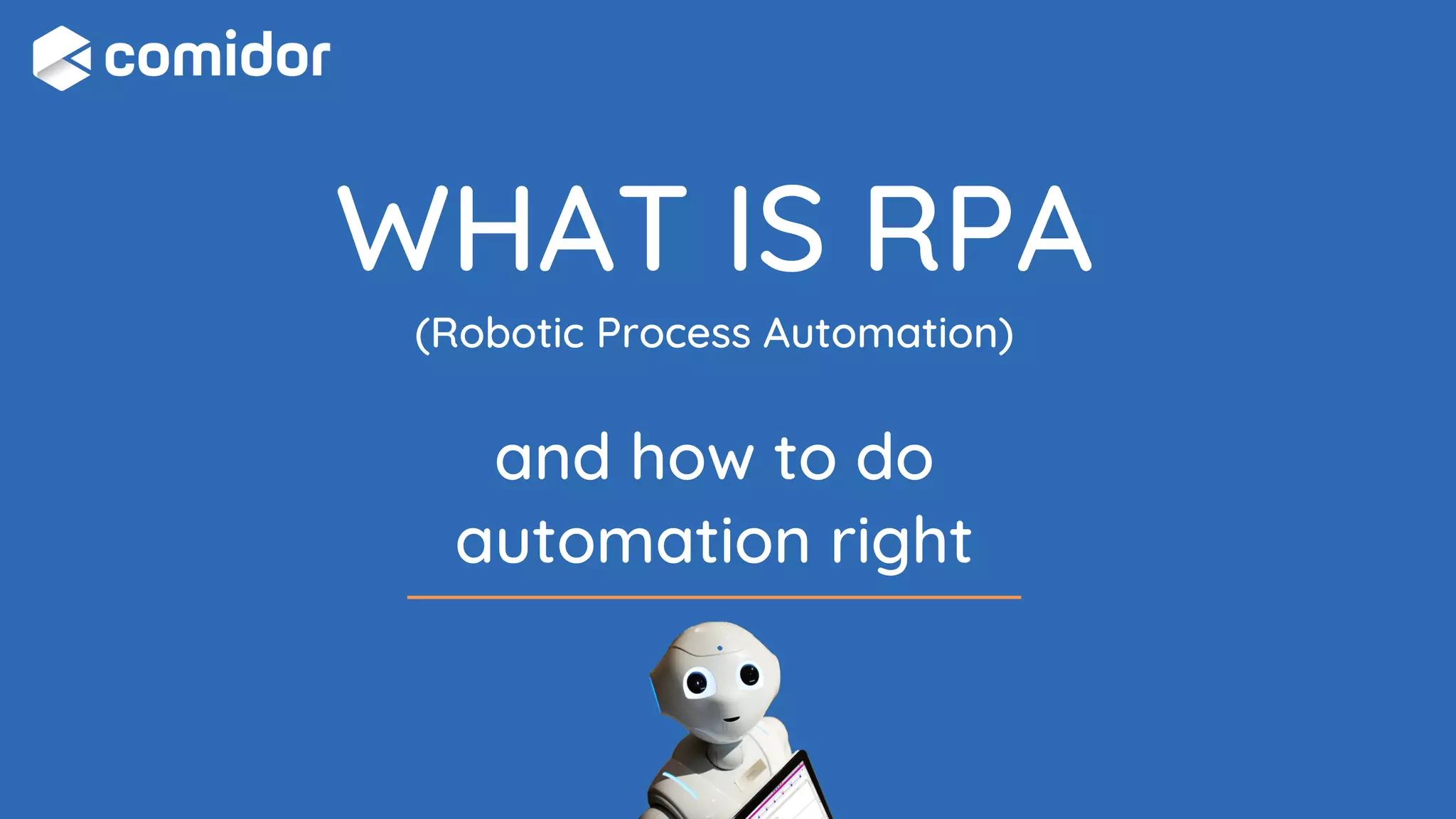 What is Robotic Process Automation-RPA | PPT
