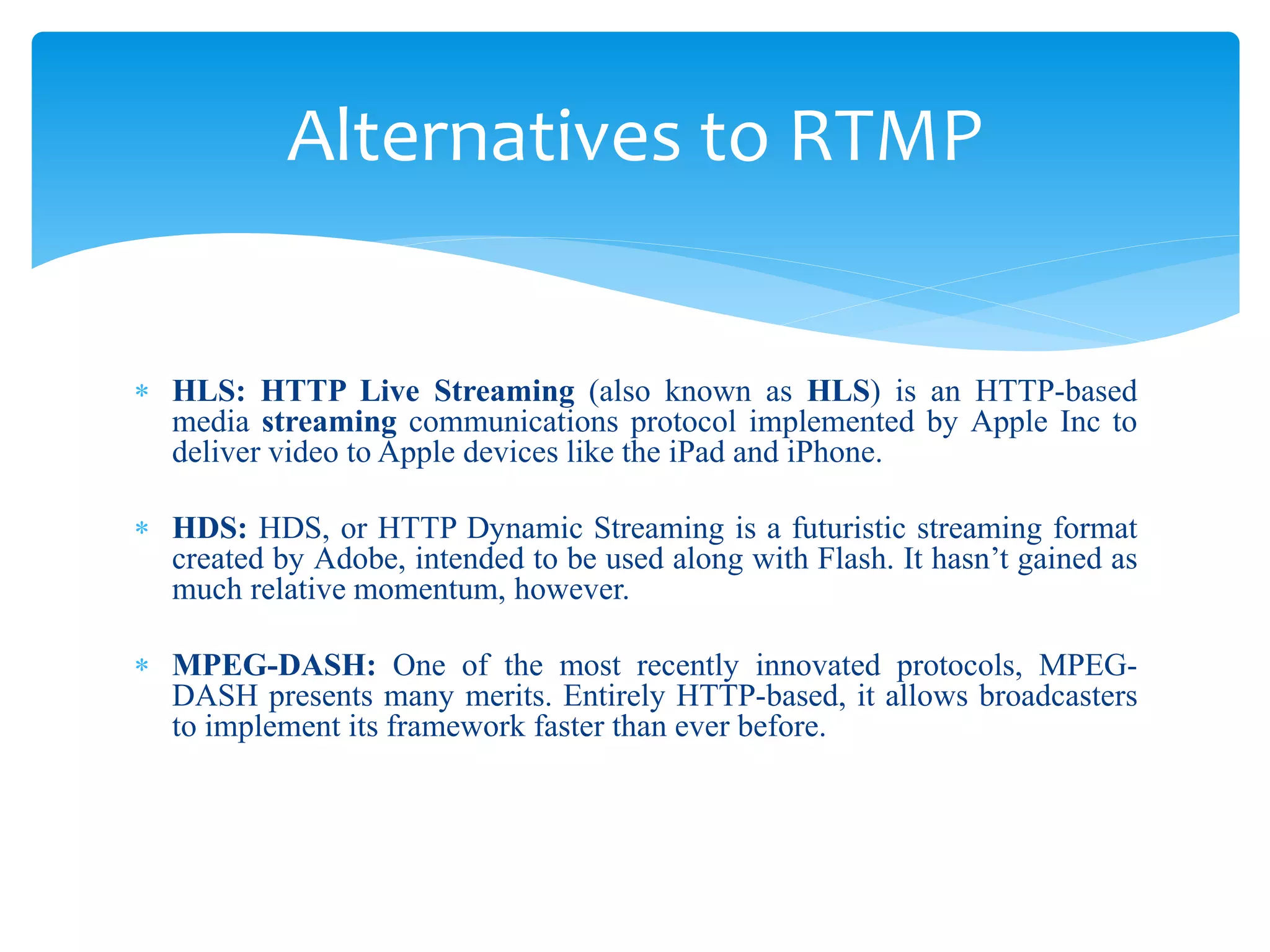 What is rtmp | PPTX | Home Entertainment Systems | Consumer Electronics