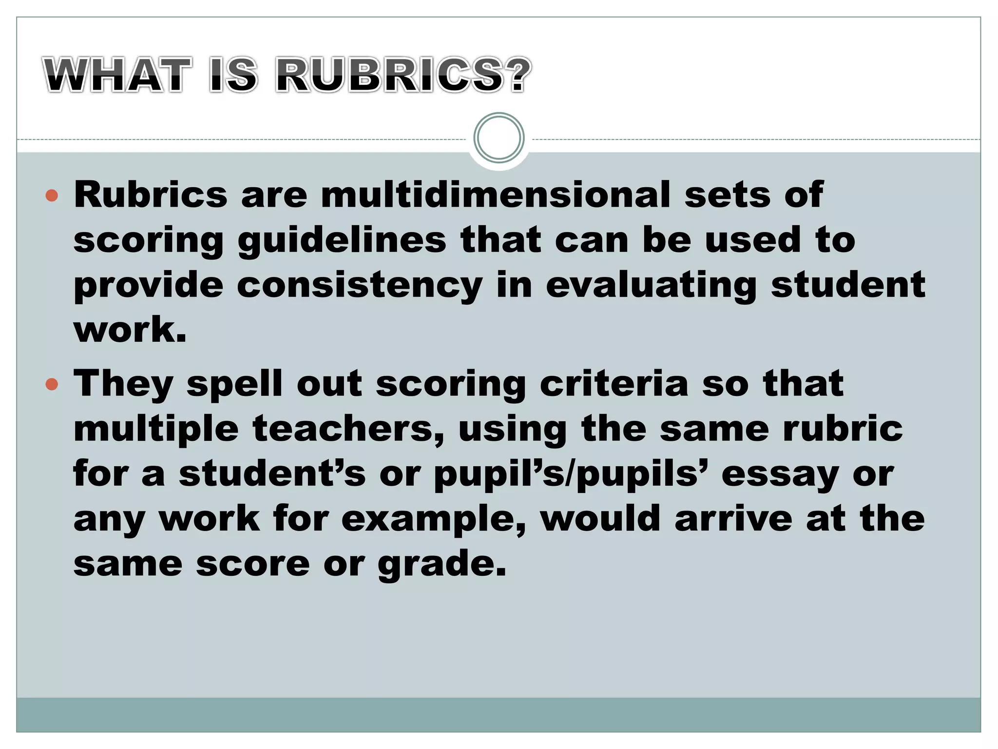 What is rubrics file 2 | PPTX
