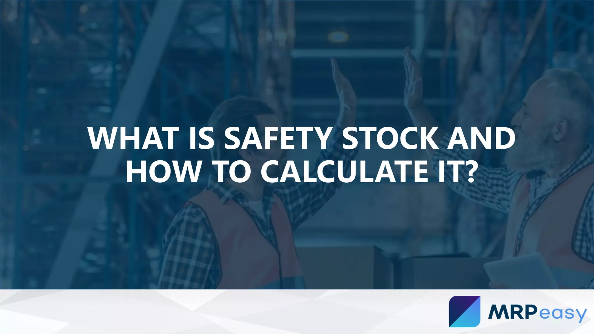 What is safety stock and how to calculate it? | PDF