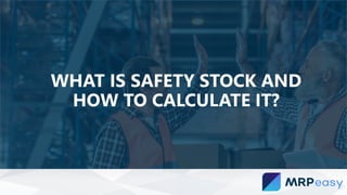 What is safety stock and how to calculate it? | PDF