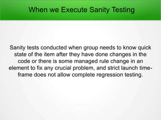 What is sanity testing | PPTX