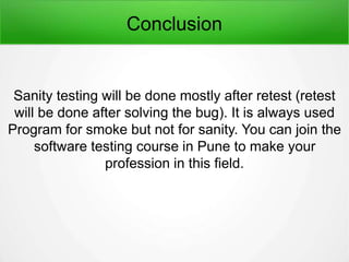 What is sanity testing | PPTX