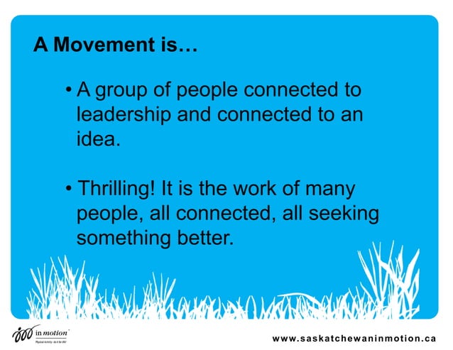 What is Saskatchewan in motion | PPT