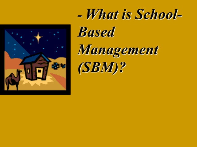 What is school based management (sbm) | PPTX