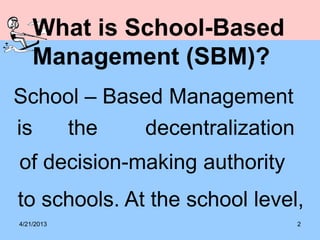 What is school based management (sbm) report | PPTX