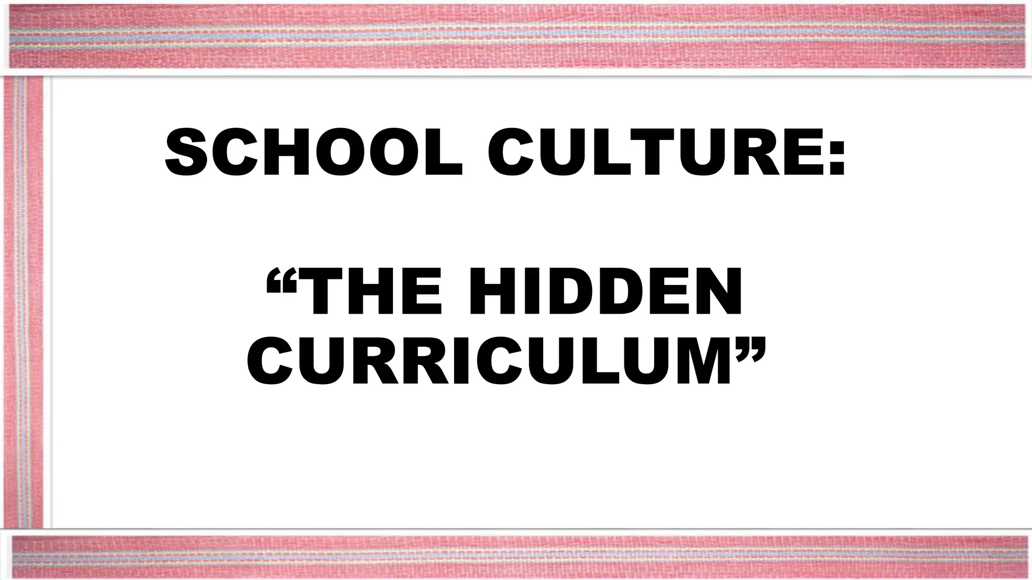 WHAT IS SCHOOL CULTURE.pptx School culture is about norms developed ...