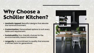 What is Schuller Kitchens ? A Complete Guide. | PPT
