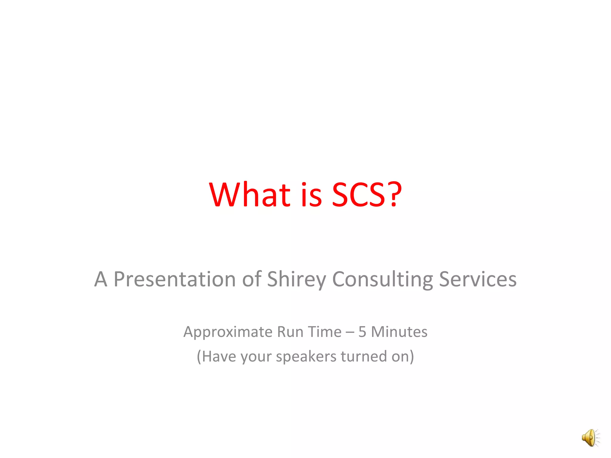 What Is SCS | PPT