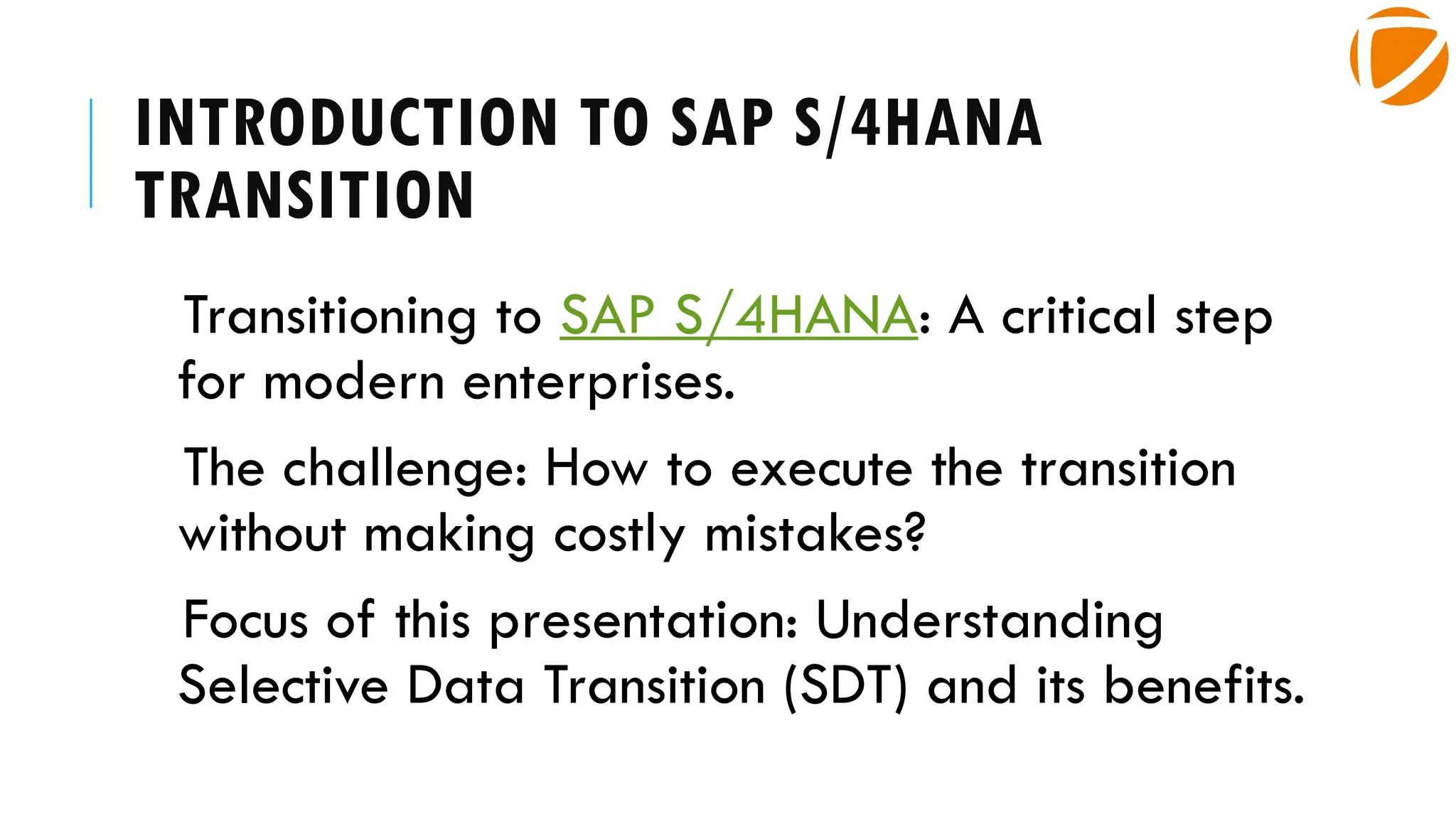 What Is Selective Data Transition for SAP S/4HANA? | PPTX