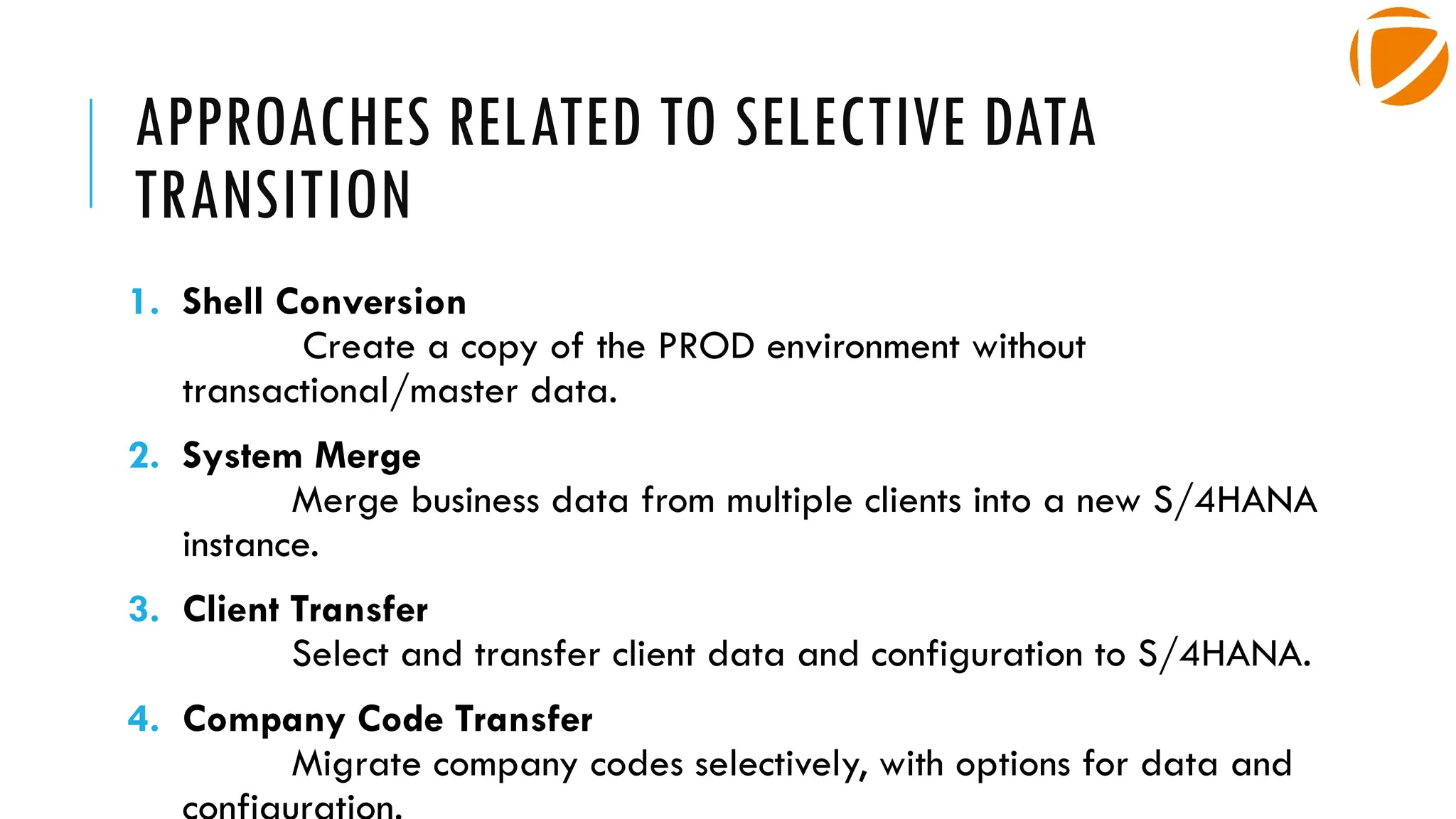 What Is Selective Data Transition for SAP S/4HANA? | PPTX