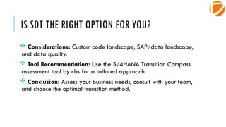 What Is Selective Data Transition for SAP S/4HANA? | PPTX