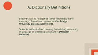 what is semantics definition and characteristics.pptx