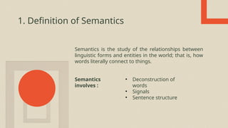 what is semantics definition and characteristics.pptx