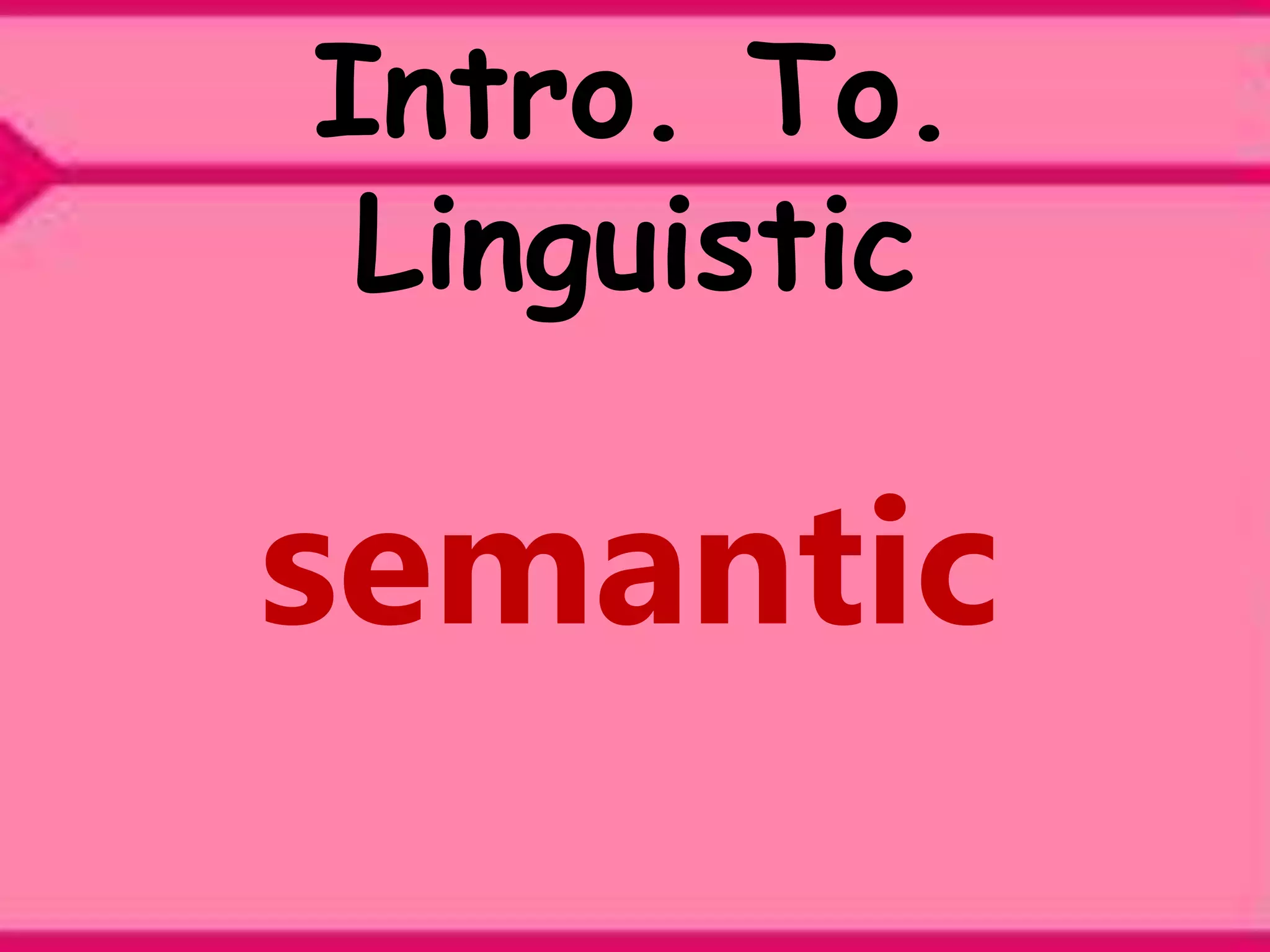 What is semantics | PPTX