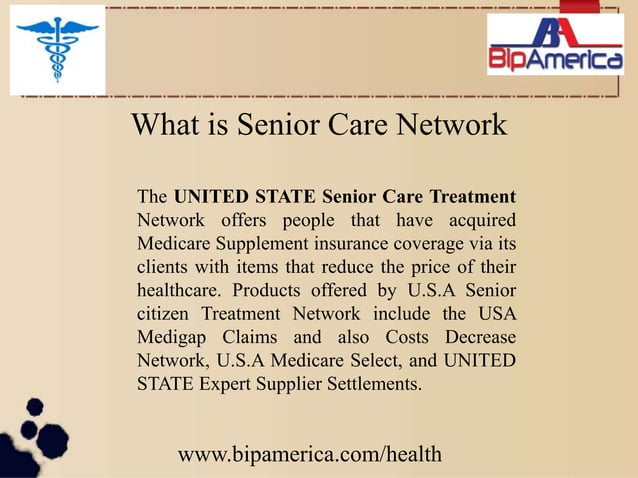 What is senior care network hospital | PPT
