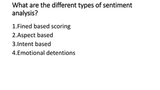 A presentation on Sentiment Analysis.... | PPTX | Artificial ...