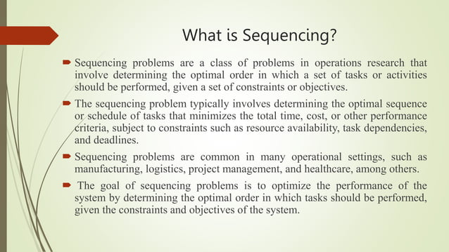 What is Sequencing.pptx | Business | Business and Finance