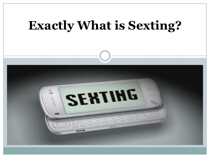 What Is Sexting