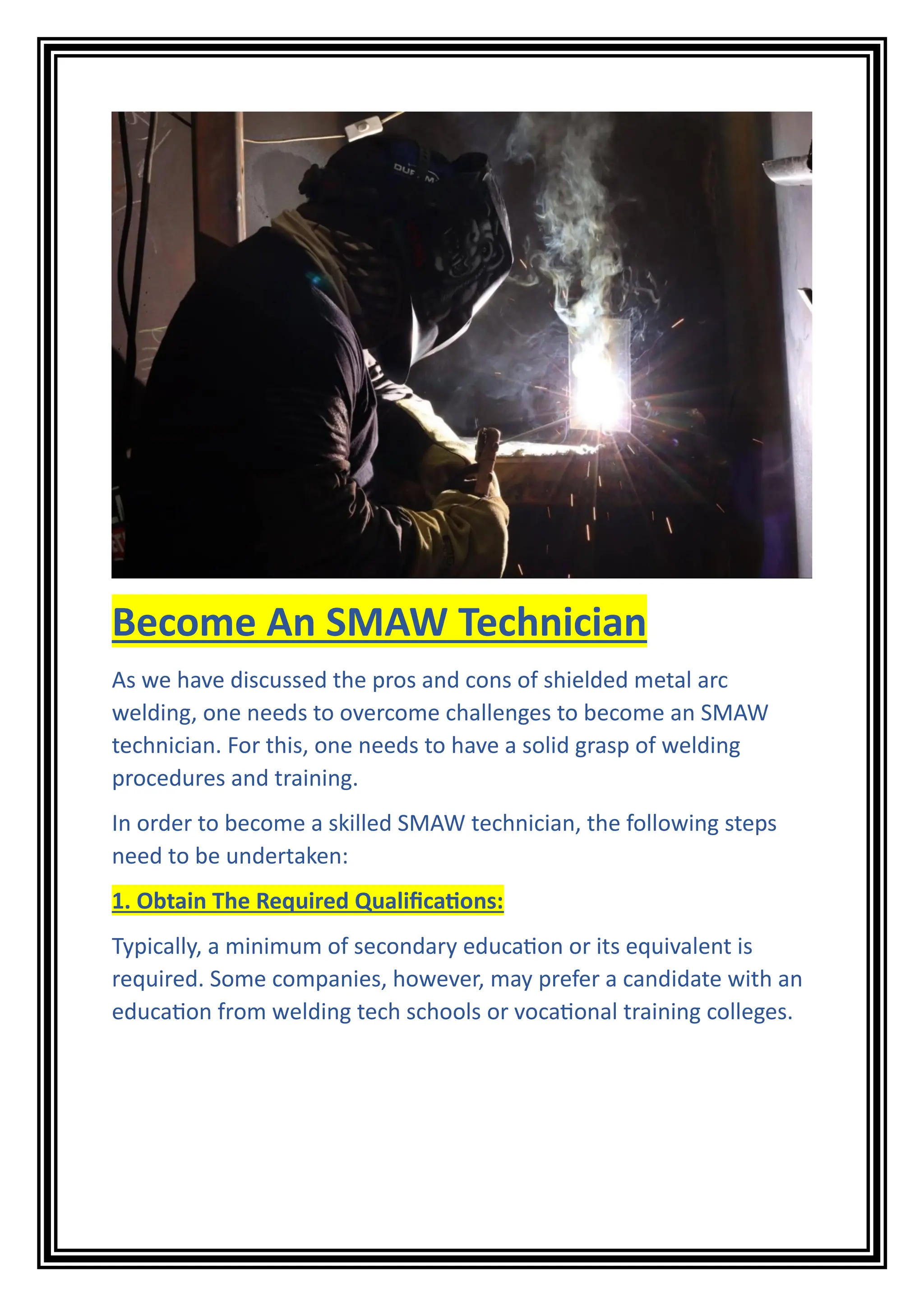 What Is Shielded Metal Arc Welding? How To Become An SMAW Technician | PDF