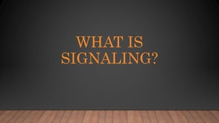 What is signaling | PPTX